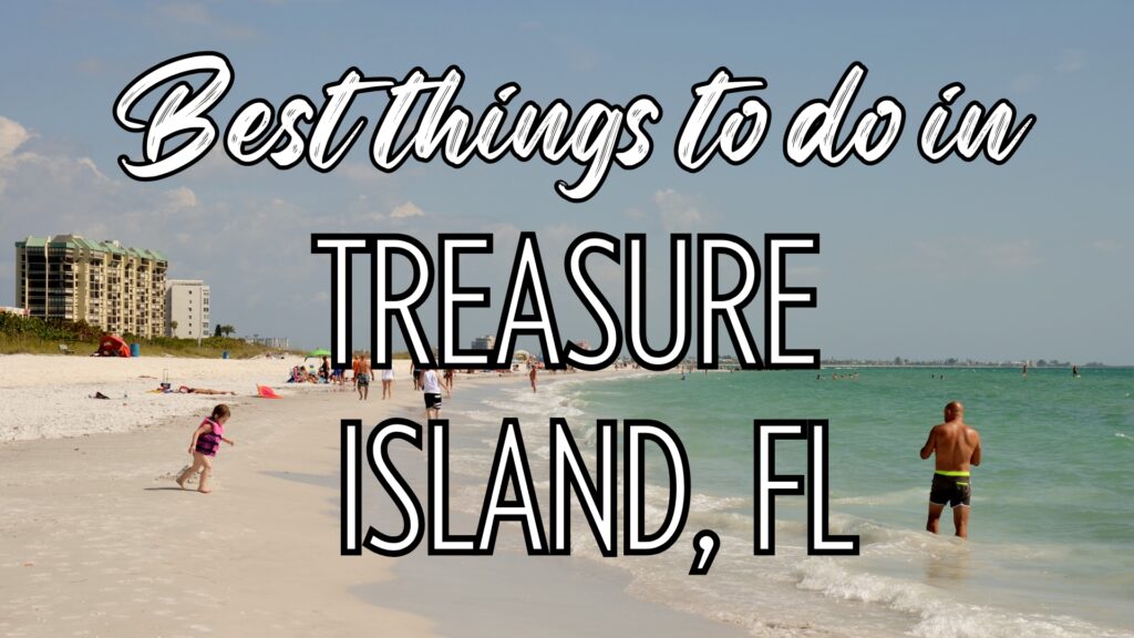 The 15 Best Things To Do in Treasure Island, Florida ...